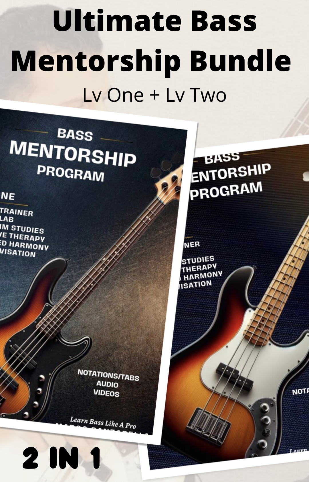 Ultimate Bass Mentorship Bundle - Bass Advice